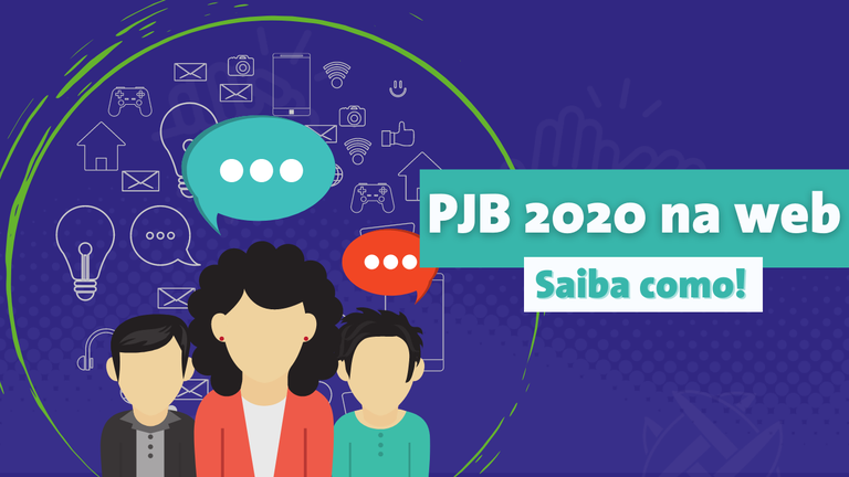 Participe das atividades do PJB 2020 na web — Portal da Câmara dos ...